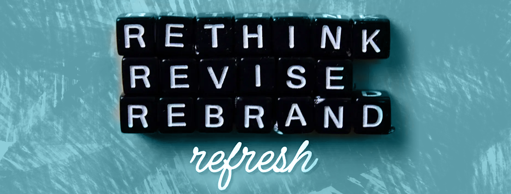 Spice Up Your Life: Refresh vs. Rebrand - Uptown Studios